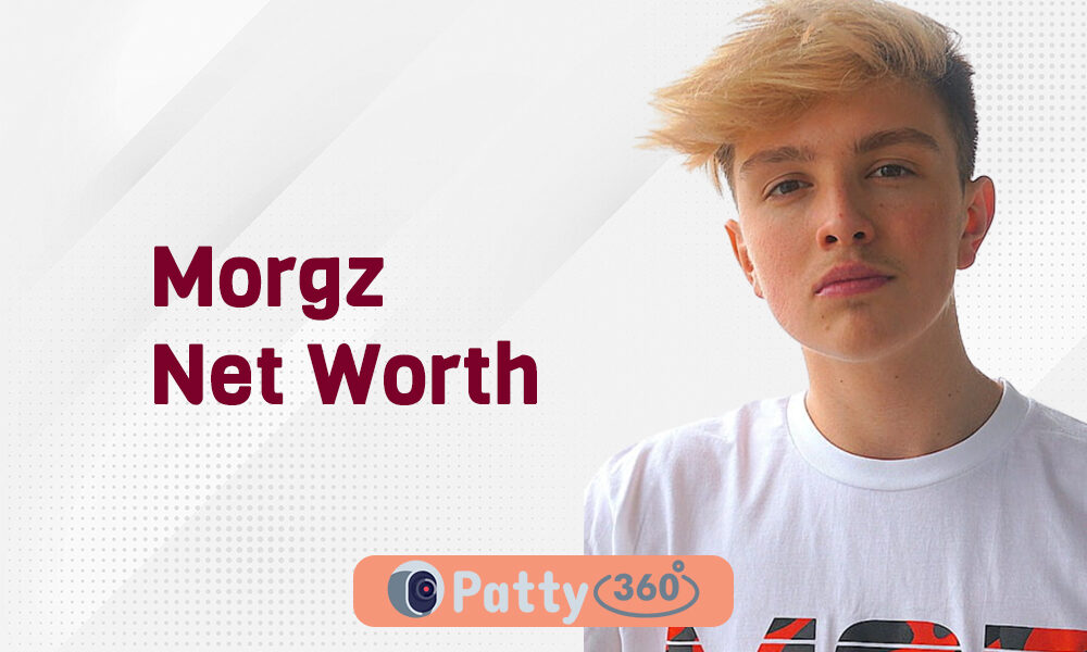 Morgz Latest Net Worth in 2022 - Patty360