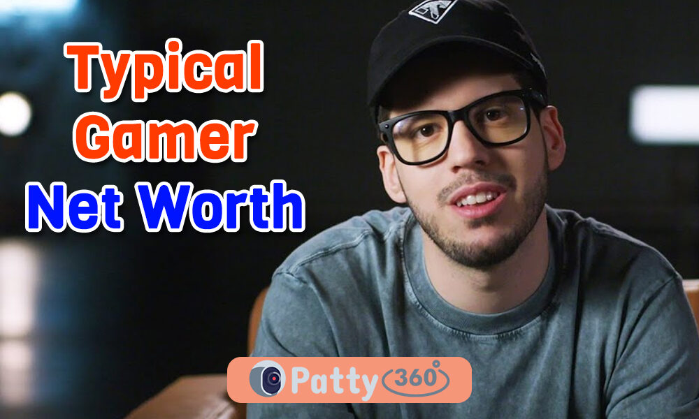 Typical Gamer’s Net Worth 2023 - Building An Impressive Personality ...